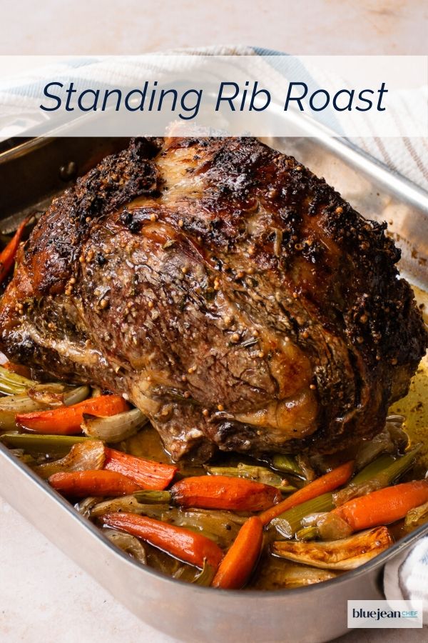 Standing Rib Roast | Blue Jean Chef - Meredith Laurence