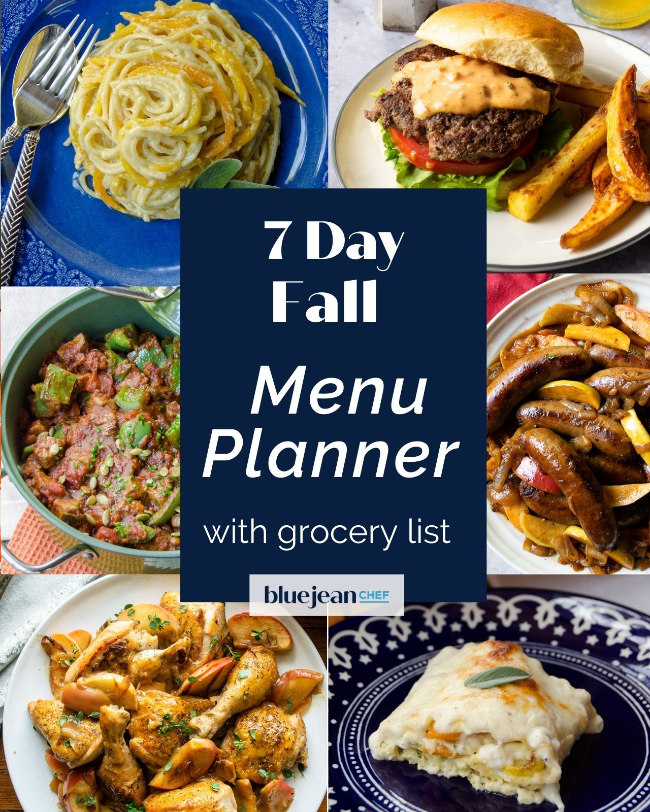 7-Day Menu Planner: Fall Menu | Blue Jean Chef - Meredith Laurence